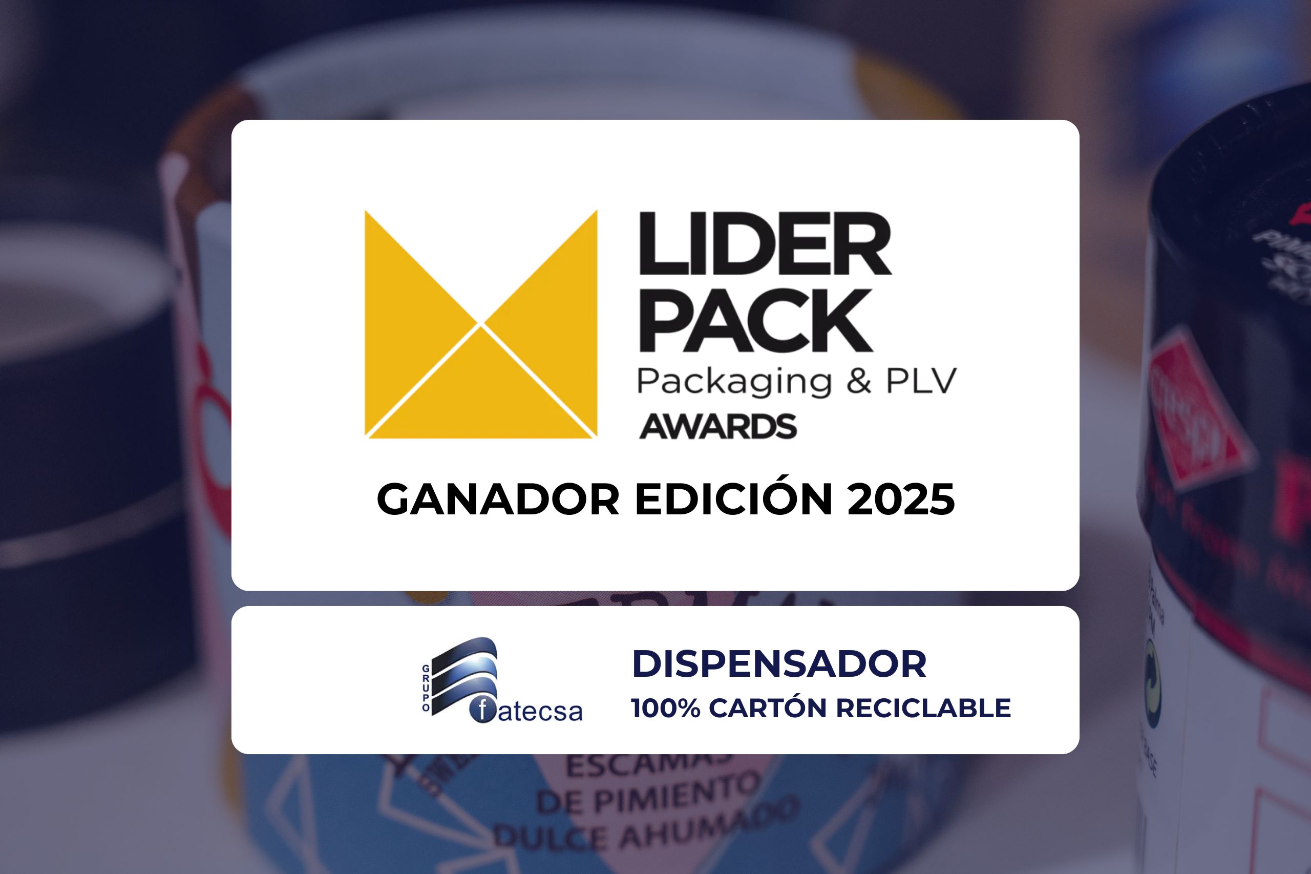 Fatecsa gana Premio Liderpack con su dispensador de cartón reciclable